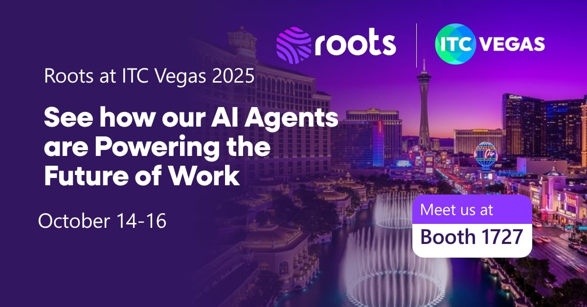 Join Roots at ITC Vegas 2025