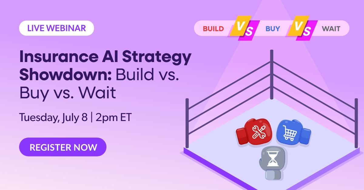 Webinar | Insurance AI Strategy Showdown: Build vs. Buy vs. Wait